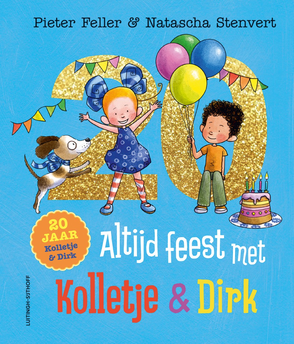 Altijd feest met Kolletje en Dirk - Luitingh-Sijthoff