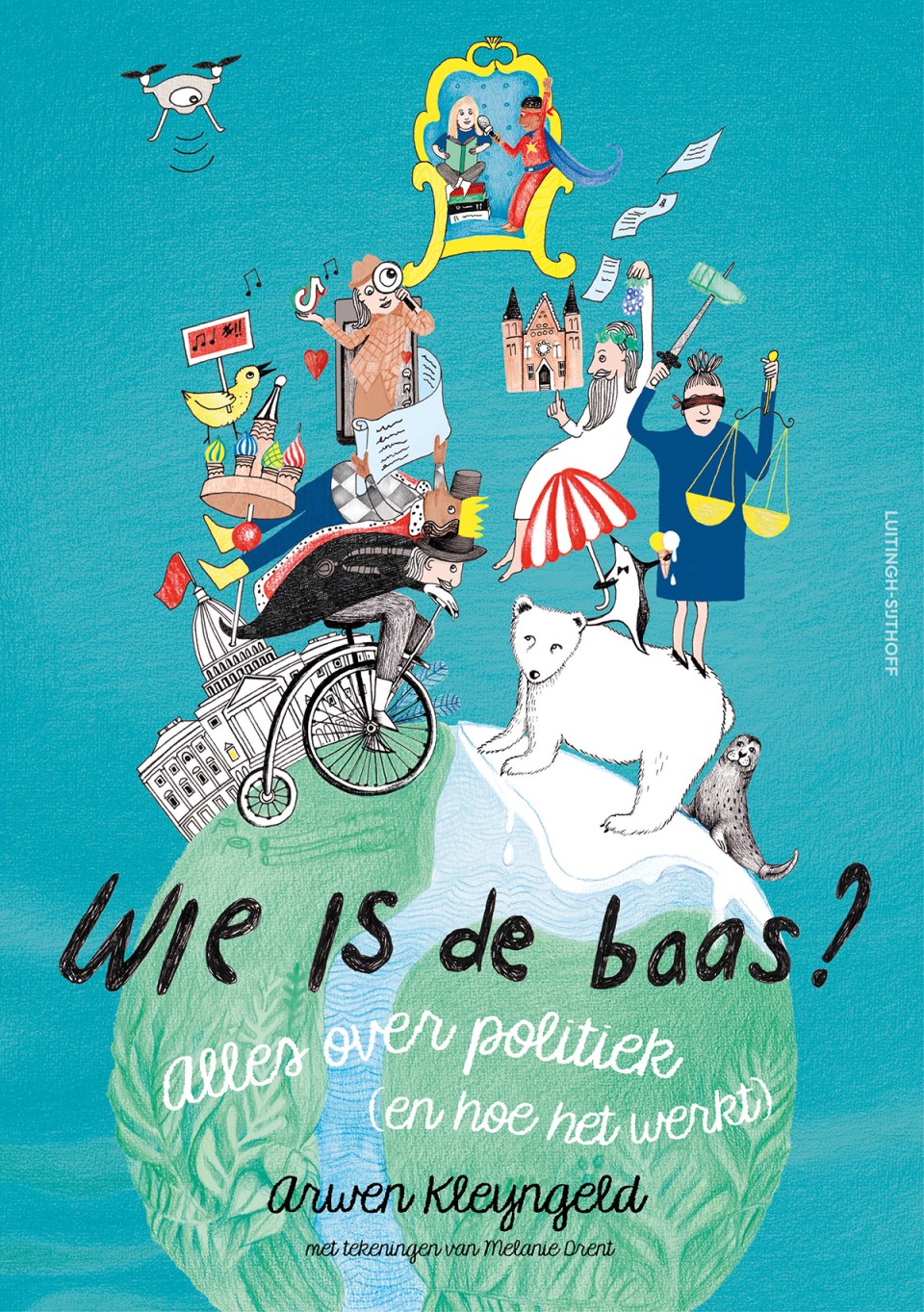 Wie is de baas? - Luitingh-Sijthoff