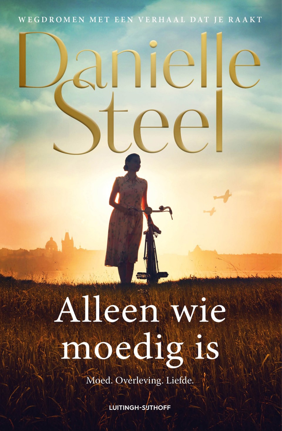 Alleen wie moedig is - Luitingh-Sijthoff